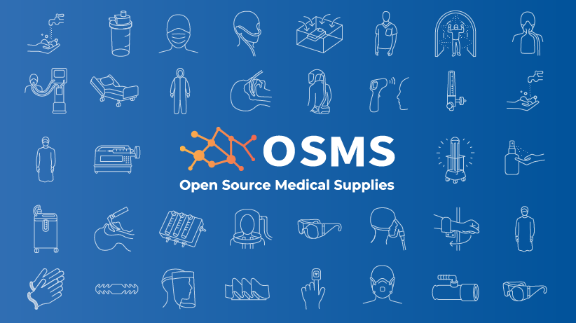 OSMS GUIDES - Open Source Medical Supplies